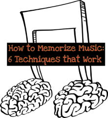 How to Memorize Music: 6 Techniques that Work – Clarinet Note Studio
